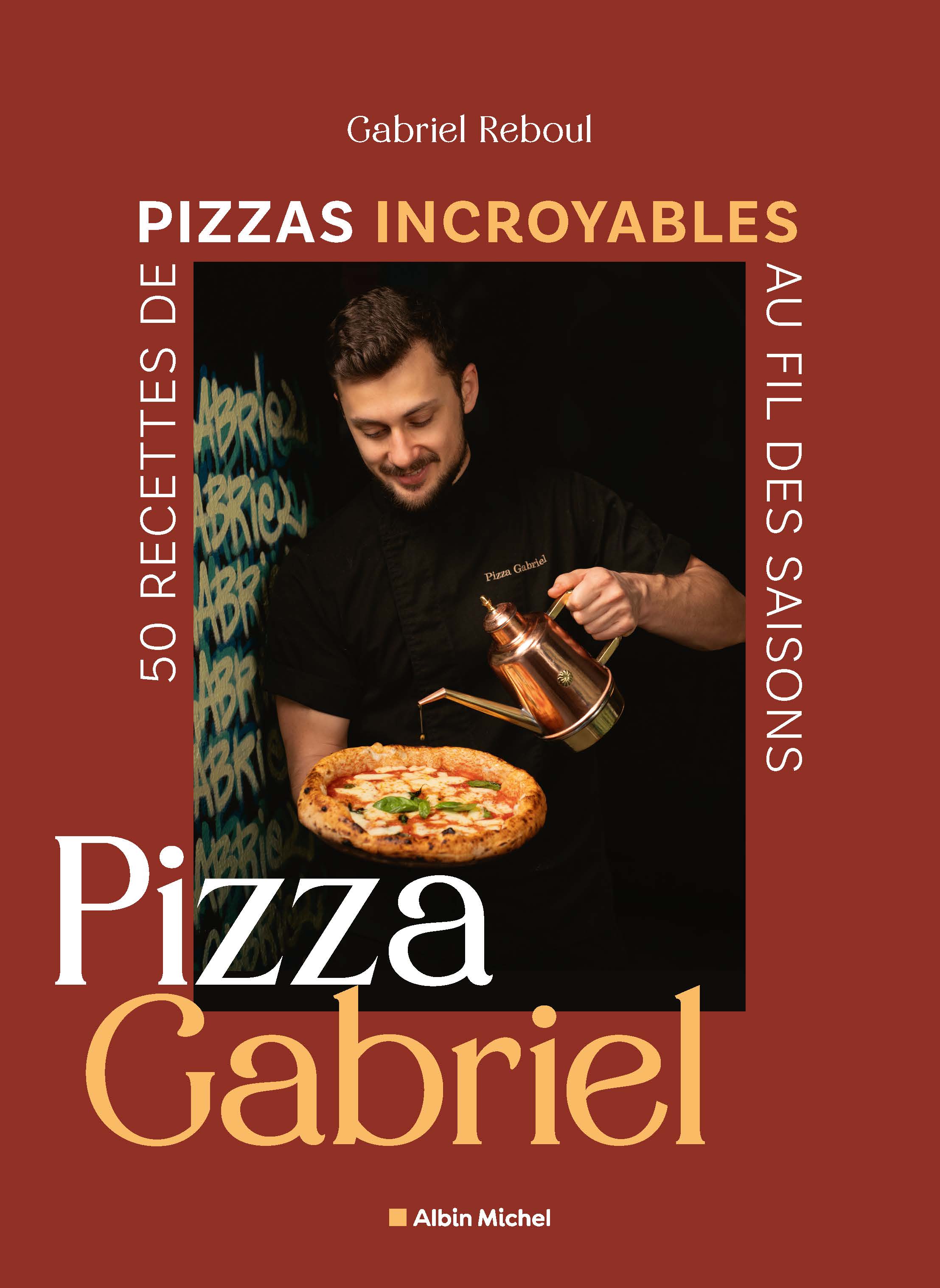 Gabriel Reboul, le pizzaiolo le plus suivi de France, publie Pizza ...